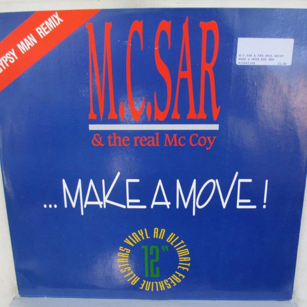 M.C. Sar & The Real McCoy – … Make A Move! (Gypsy Man Remix) 12″, 45 ...